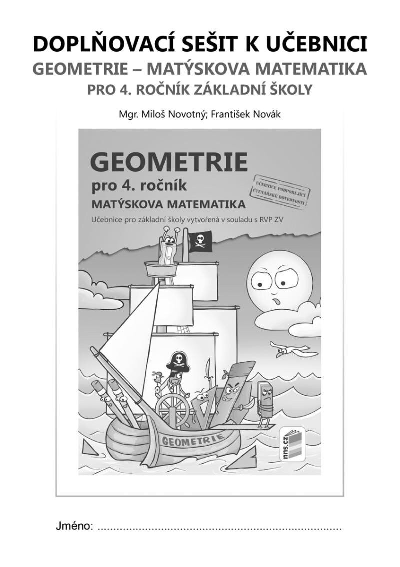 Doplňkový sešit k učebnici Geometrie pro 4. ročník - Novák František ...